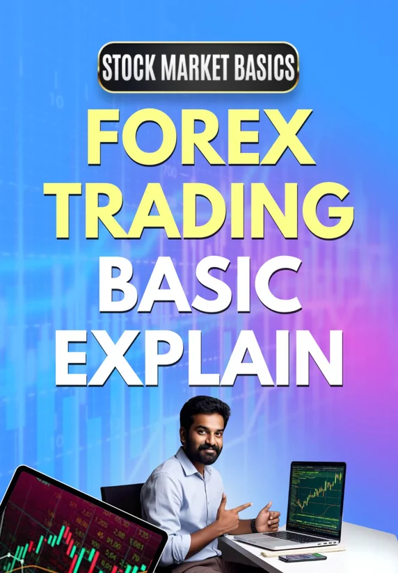 Forex Trading Basic Explain | Stock Market Basics