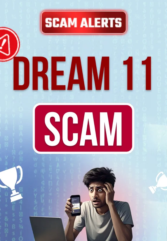 Dream 11 Scam | Scam Alerts