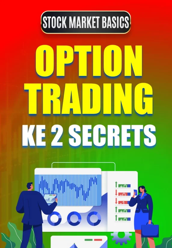Option Trading Ke 2 Secrets | Stock Market Basics