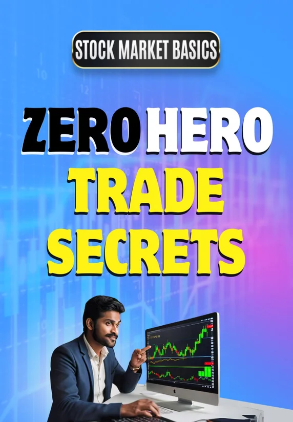 Zero Hero Trade Secrets | Stock Market Basics