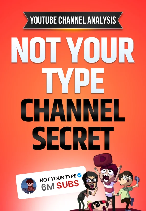 Not Your Type Animation Video Secrets | YouTube Channel Analysis