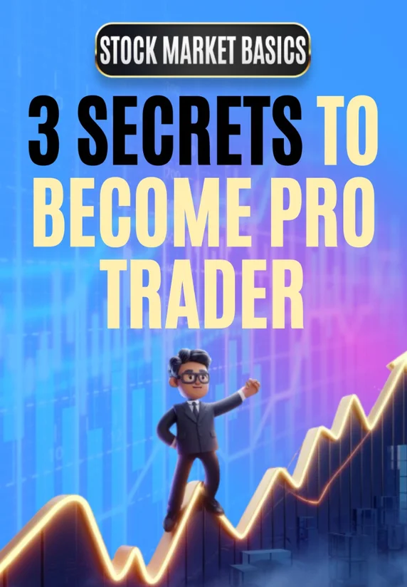 3 Secrets To Become Pro Trader | Stock Market Basics
