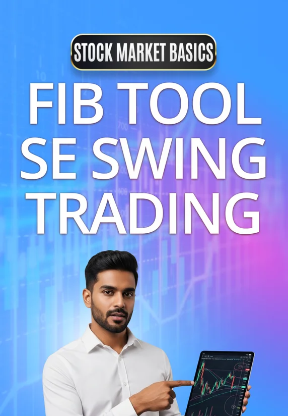 Fib Tool Se Swing Trading | Stock Market Basics