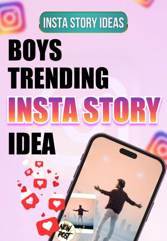 Boy Trending Insta Story Idea | Insta Story Ideas