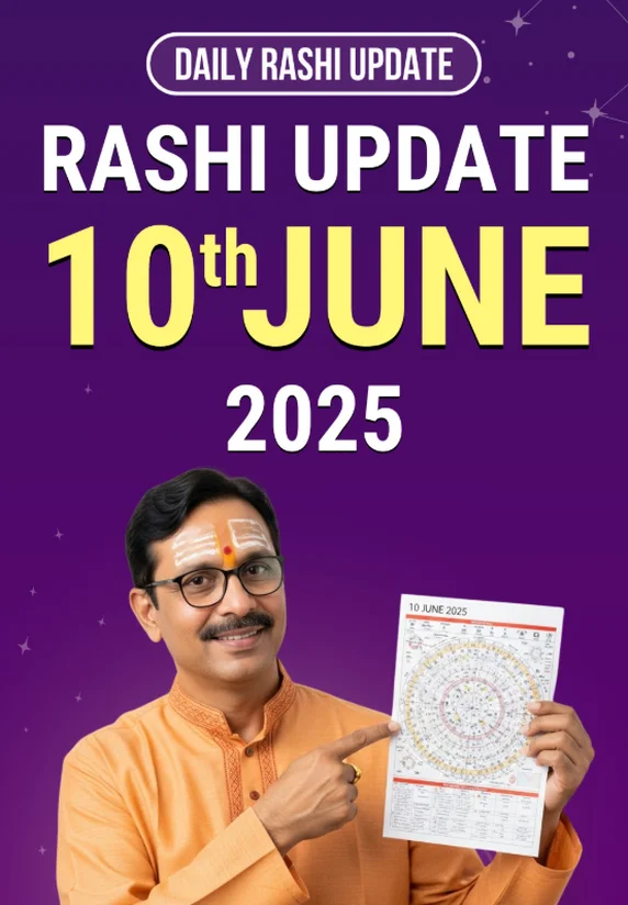 Rashi Update : 10th June 2025 | Daily Rashi Update