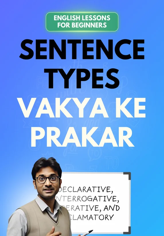 Sentence Types: Vakya Ke Prakar | English Lessons for Beginners