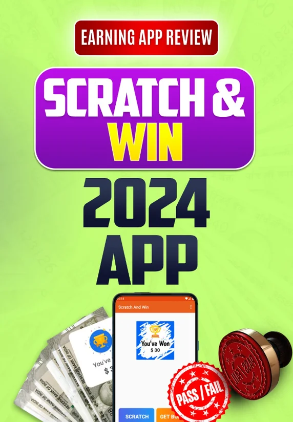 Scratch And Win 2024 App | Earning App Review