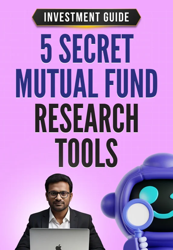 5 Secret Mutual Fund Research Tools | Investment Guide