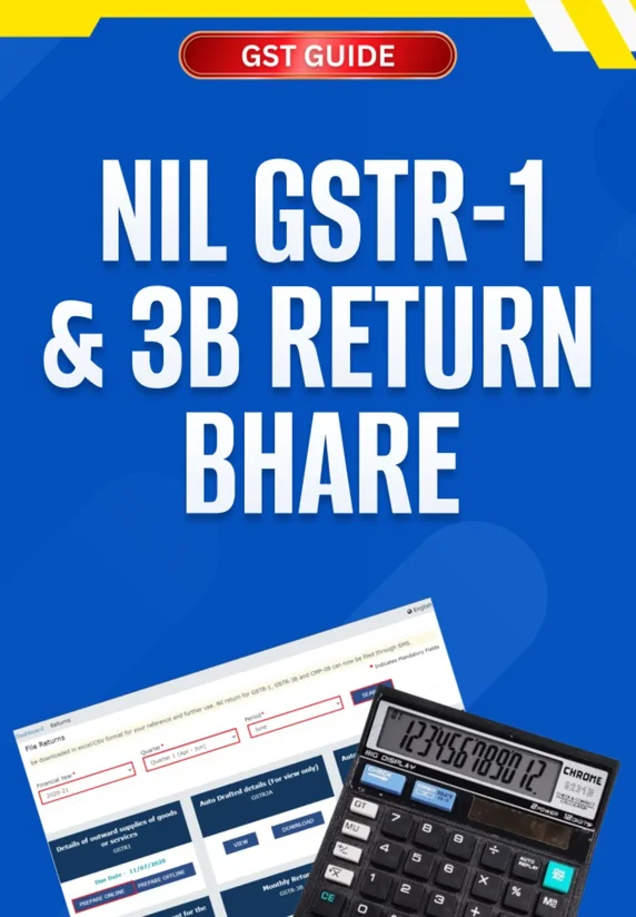 Nil GSTR-1 & 3B Return Kaise Bhare? | GST Guide