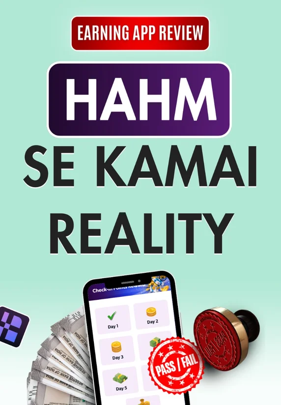 Hahm Se Kamai Reality | Earning App Review