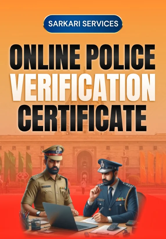 Online Police Verification Certificate | Sarkari Services