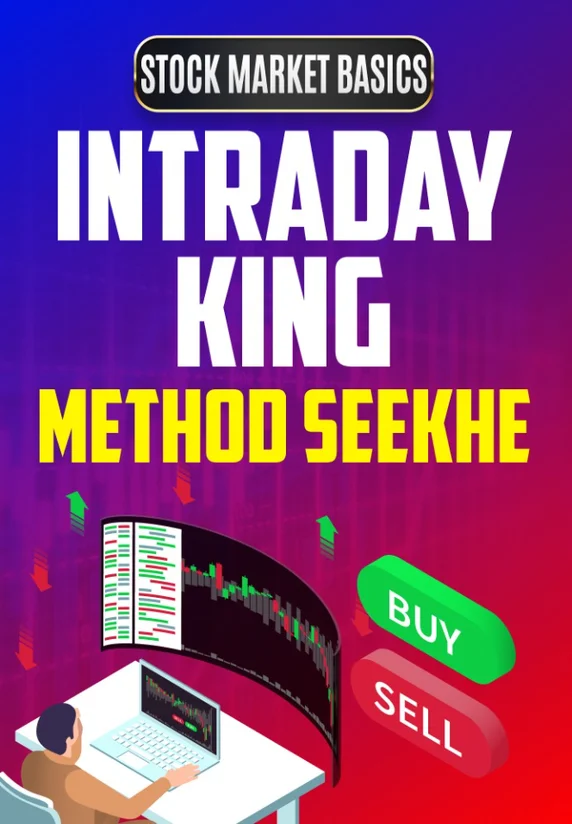 Intraday King Method Seekhe | Stock Market Basics