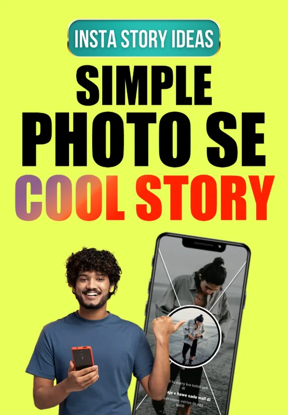 Simple Photo Se Cool Story | Insta Story Ideas