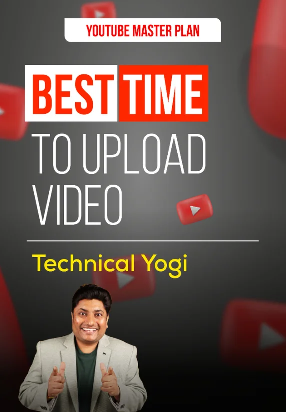YouTube Video Upload Karne Ka Best Time | YouTube Master Plan