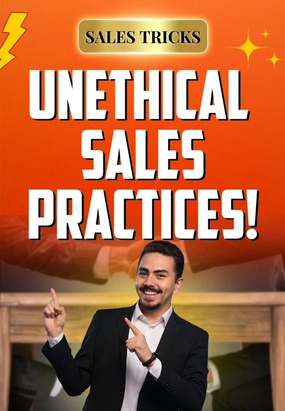 Sales Mein Unethical Sales Practices! | Sales Tricks
