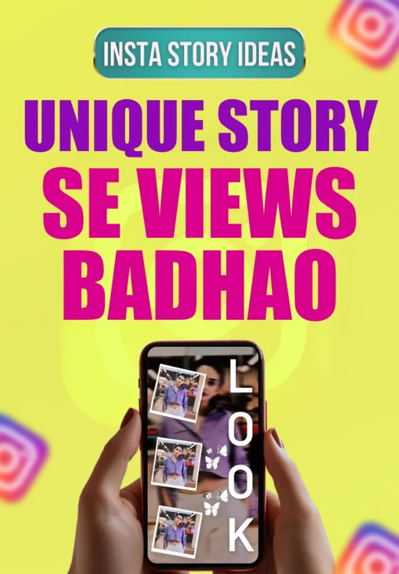 Unique Story Se Views Badhao | Insta Story Ideas