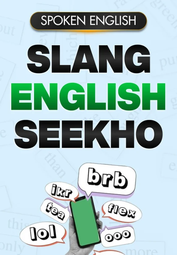 Slang English Seekho | Spoken English