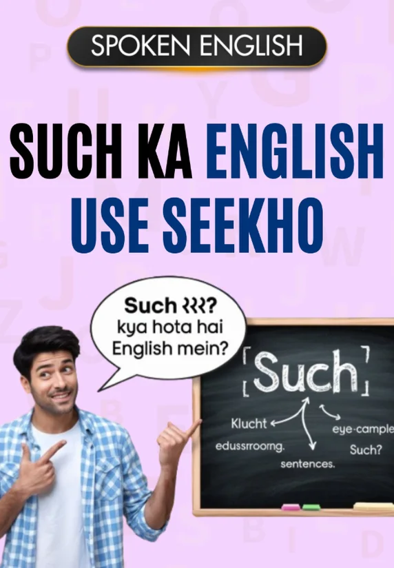 "Such" Ka English Use Seekho | Spoken English