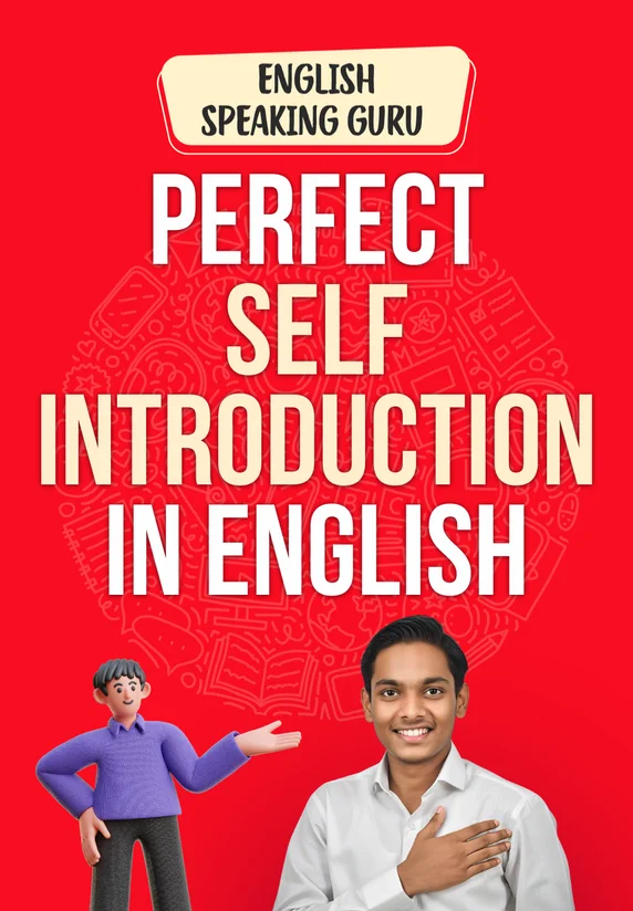 Perfect Self-Introduction In English | English Speaking Mastery