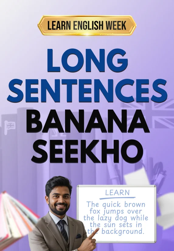 Long Sentences Banana Seekho | Learn English Week