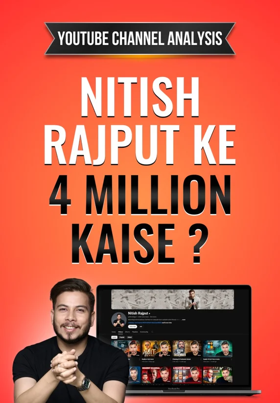 Nitish Rajput's 4 Million Formula | YouTube Channel Analysis