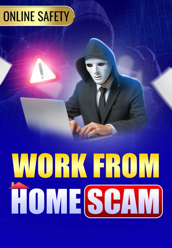 Work from Home Scam | Online Safety